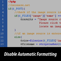 How to Disable Automatic formatting in WordPress posts