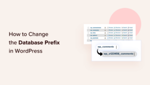 How to Change the WordPress Database Prefix to Improve Security