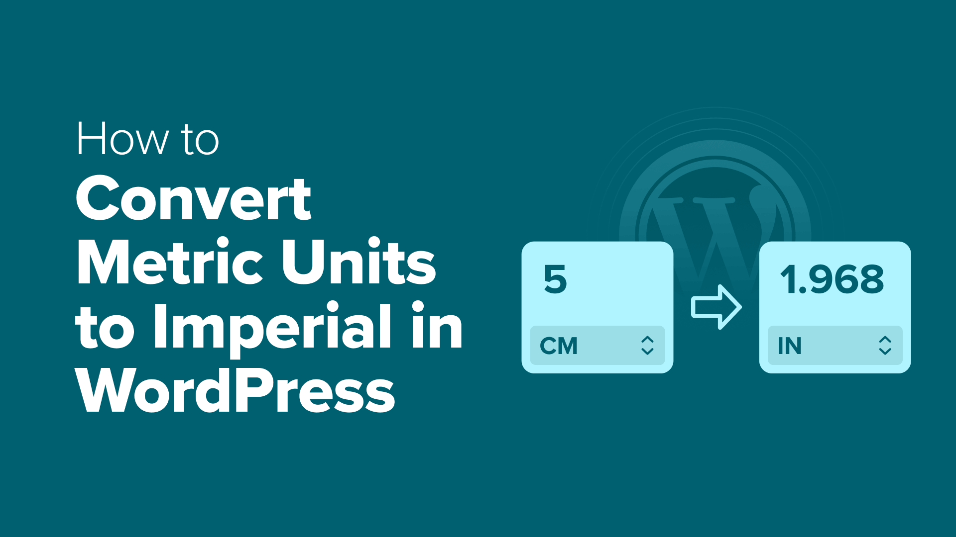 How to Convert Metric Units to Imperial in WordPress