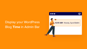How to Display the Time According to Your WordPress Blog in Admin Bar
