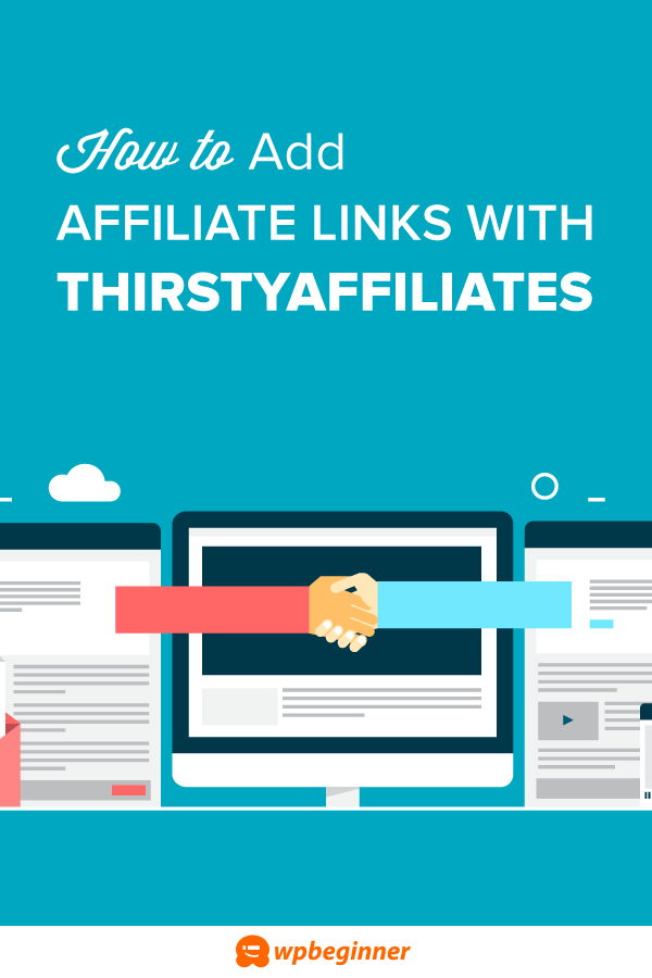 How to Add Affiliate Links in WordPress with ThirstyAffiliates