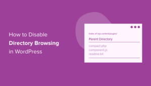How to Disable Directory Browsing in WordPress