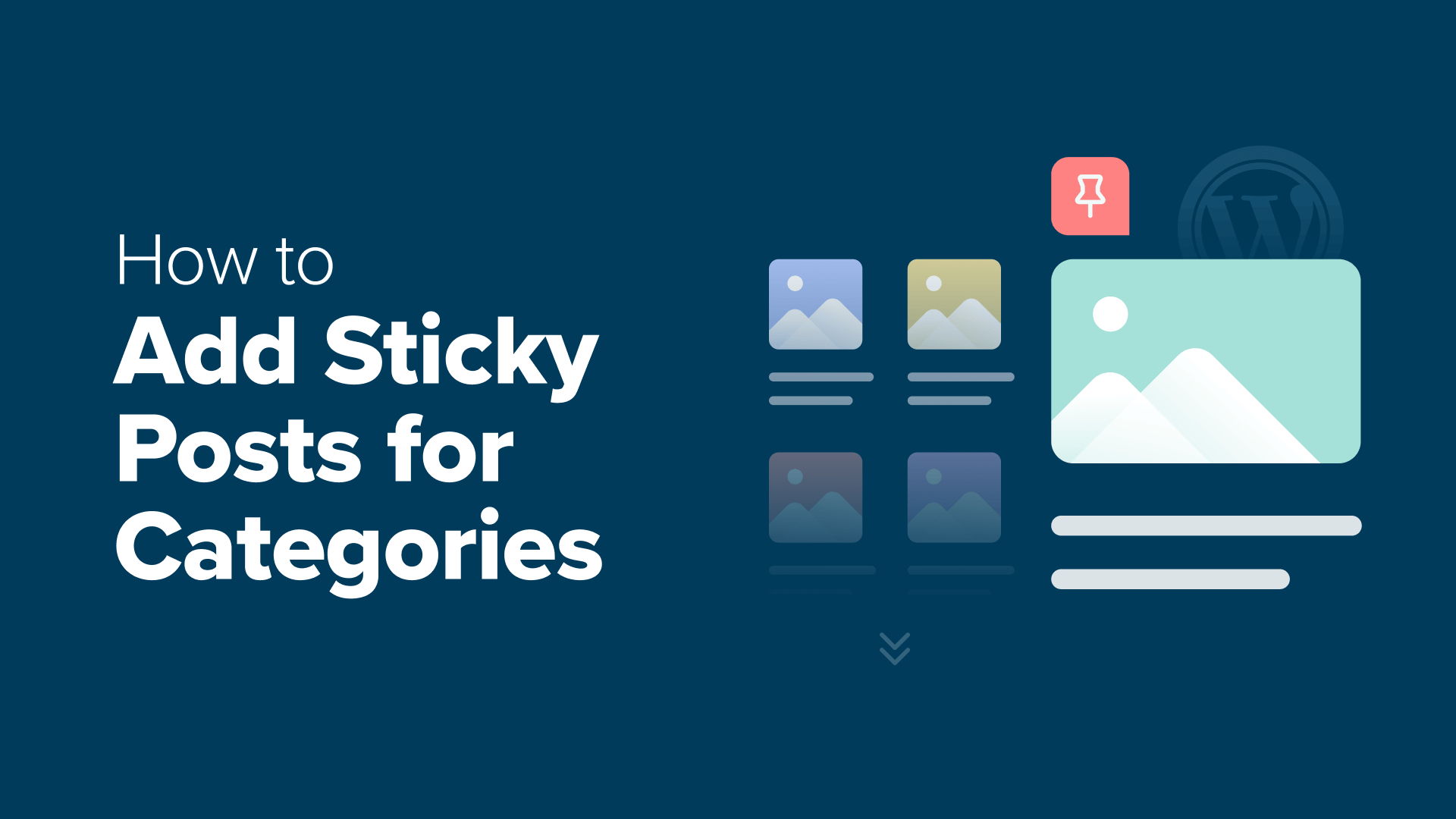 How to Add Sticky Posts for Categories in WordPress