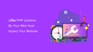 How Do PHP Updates by Your Web Host Impact WordPress Sites?