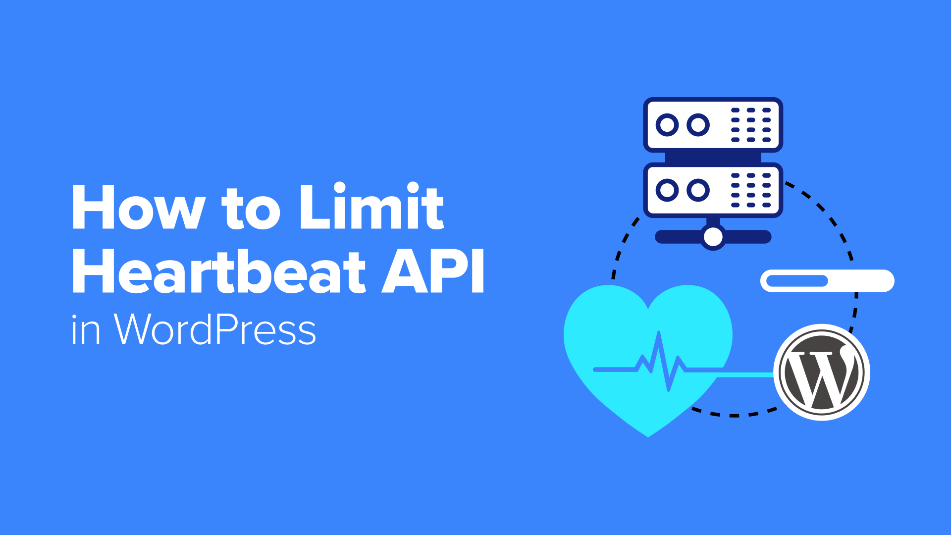 How to Limit Heartbeat API in WordPress (Easy Methods for Beginners)