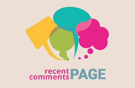 How to Create a Recent Comments Page in WordPress