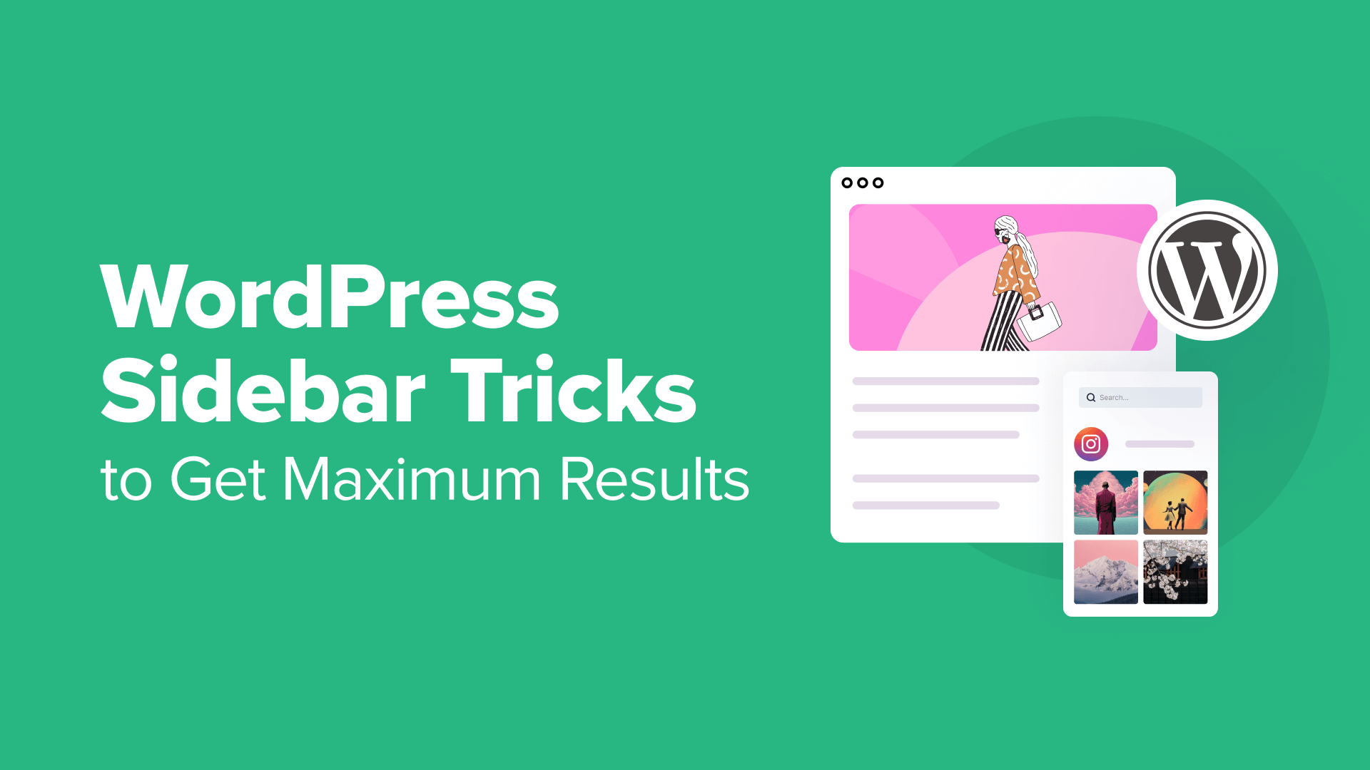 13+ WordPress Sidebar Tricks to Get Maximum Results