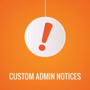 How to Add Custom Admin Notices in WordPress
