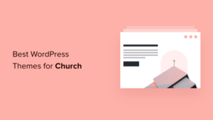 21 Best Church WordPress Themes for Your Church (2026)