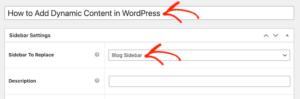 How to Display Different Sidebar for Each Post and Page in WordPress