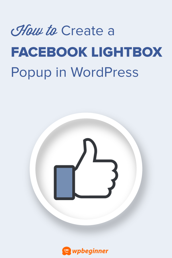 How to Create a Facebook Like Box Popup in WordPress