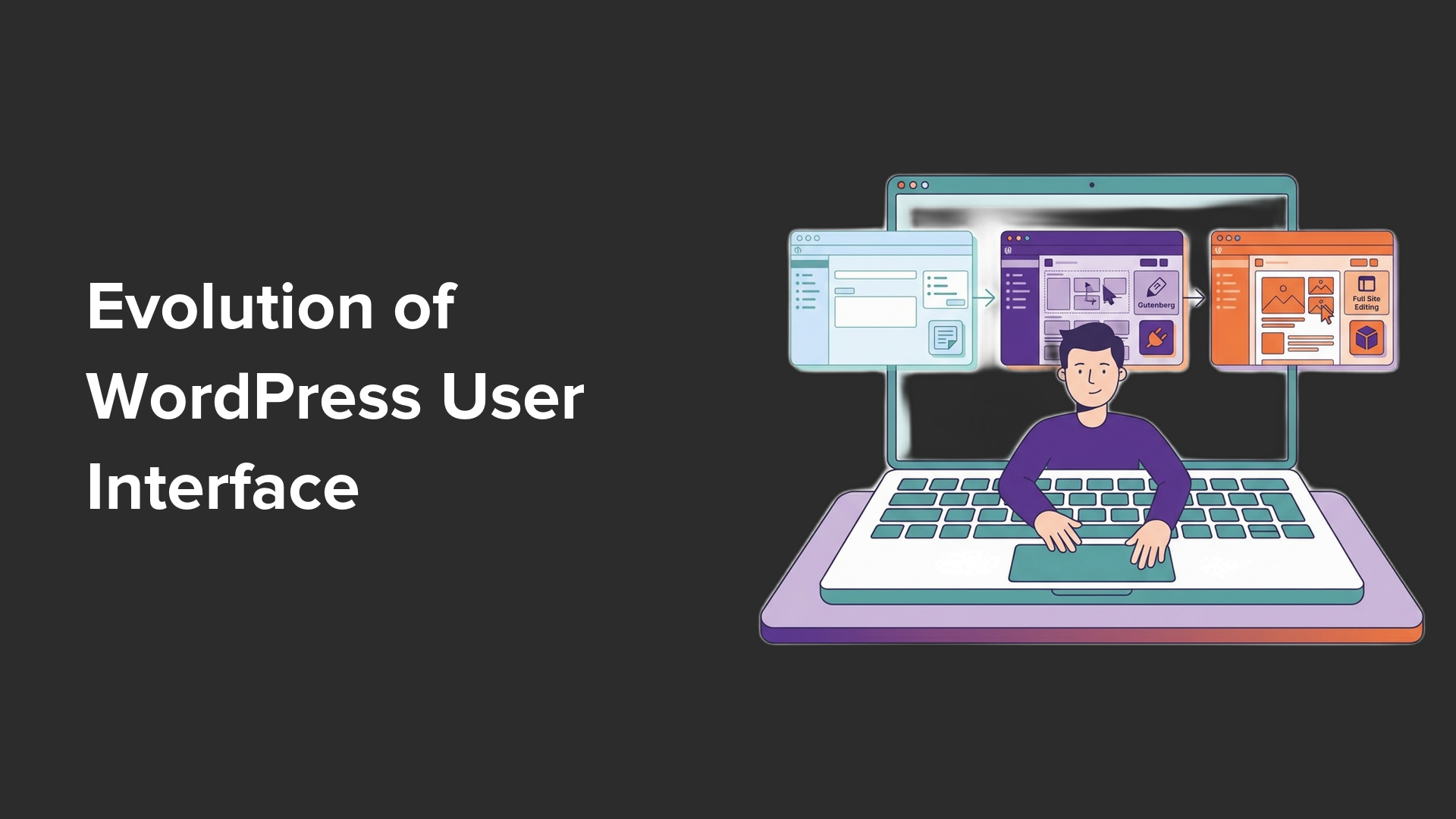Evolution of WordPress User Interface (2003 - 2026)