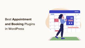 7 Best WordPress Appointment and Booking Plugins (2025)