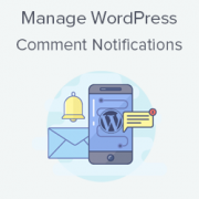 How to Manage WordPress Comment Notification Emails