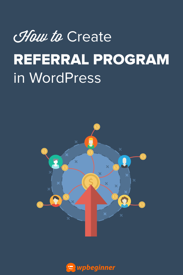 How to Create a Referral Program in WordPress