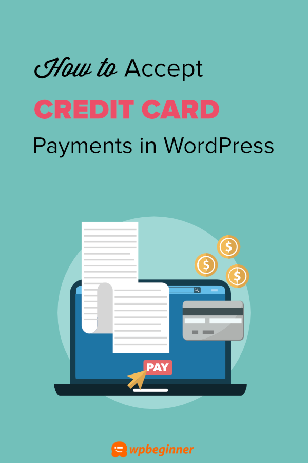 How to Easily Accept Credit Card Payments in WordPress