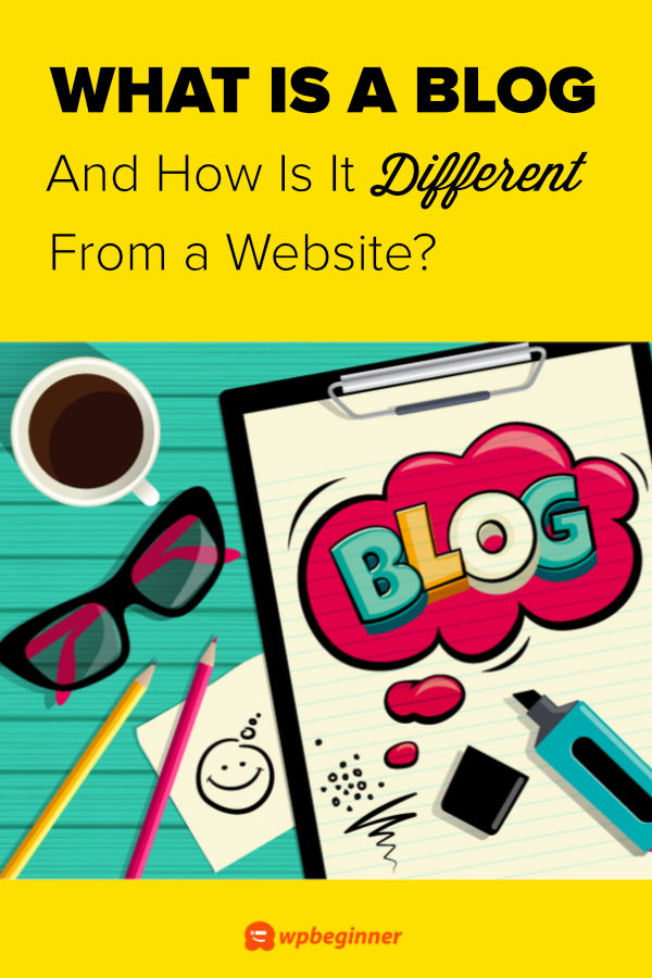 What is a Blog and How is it Different from a Website? (Explained)
