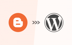 How to Switch From Blogger to WordPress Without Losing Google Rankings