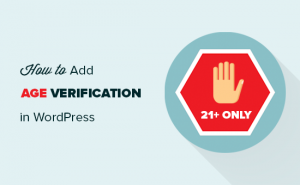 How to Add Age Verification in WordPress (Simple & Easy)