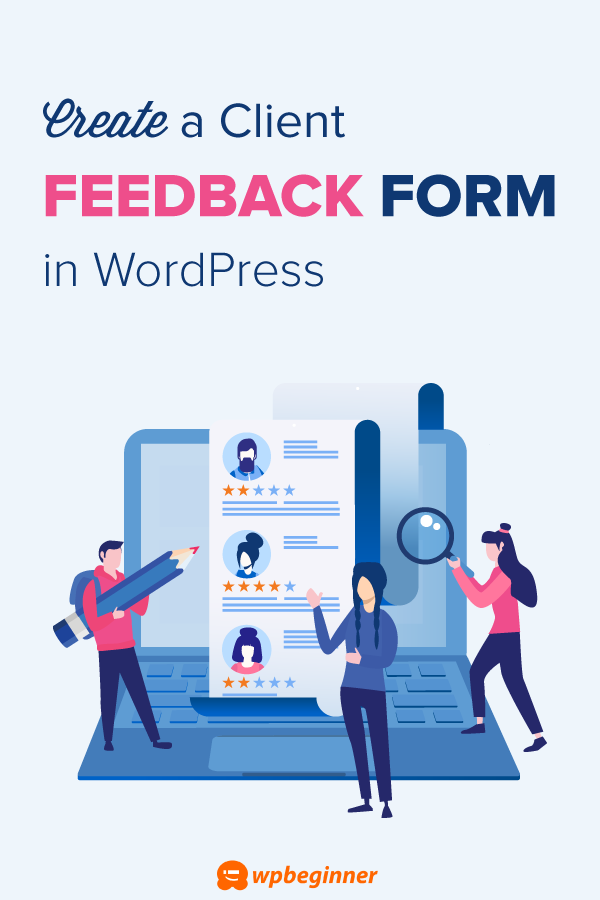 How to Easily Add a Client Feedback Form in WordPress (Step by Step)