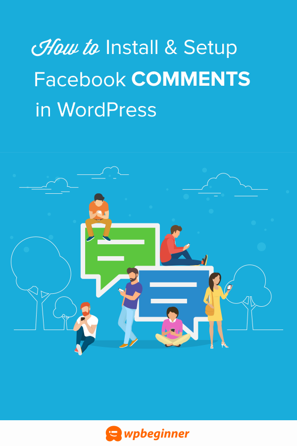 How to Install and Setup Facebook Comments in WordPress
