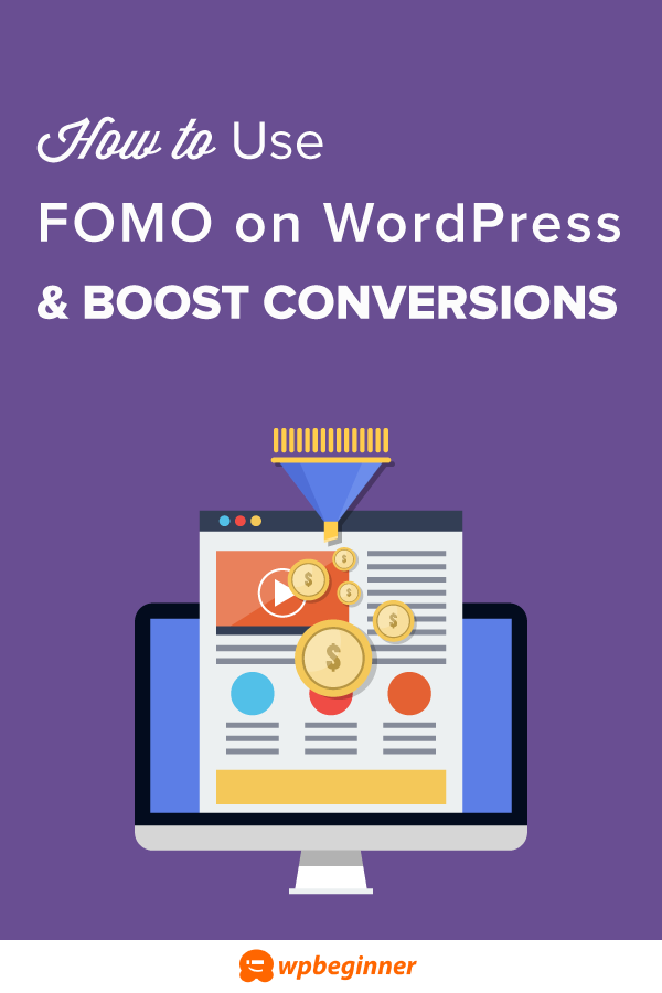 How to Use FOMO on Your WordPress Site to Increase Conversions