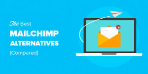 7 Best Mailchimp Alternatives of 2025 (Better Features + Free)