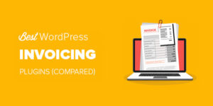 7 Best WordPress Invoice Plugins Compared (2026)