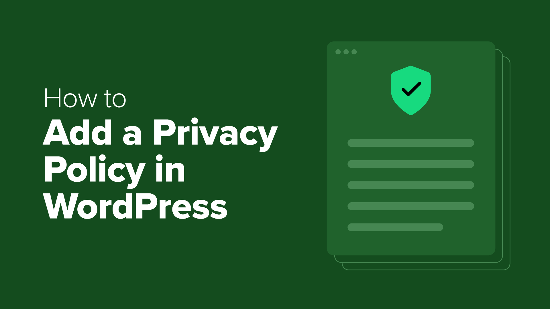 How to Add a Privacy Policy in WordPress (The Easy Way)