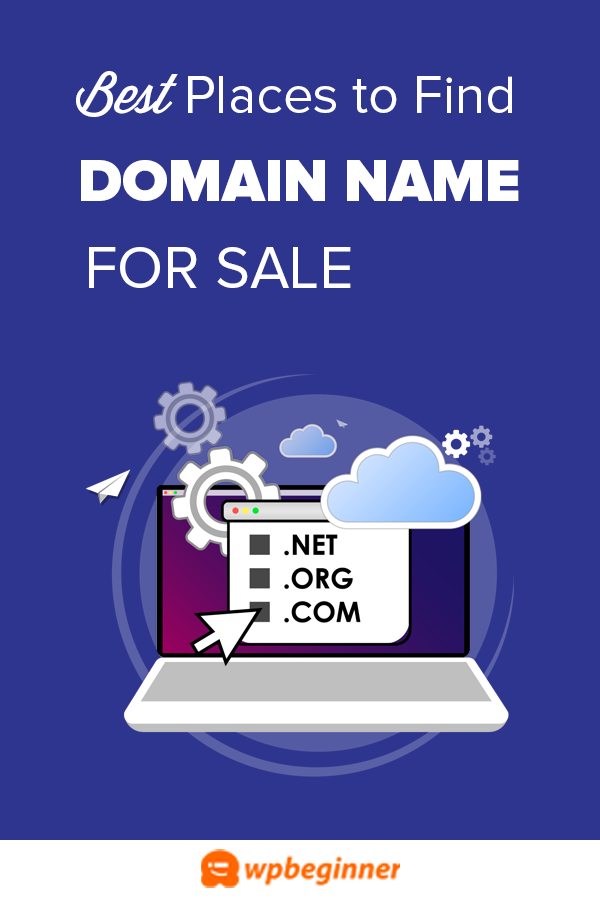 7 Best Places to Find Premium Domain Name for Sale (+ Expert Tips)