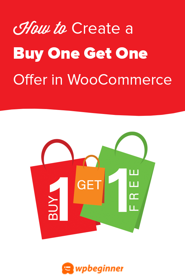 How to Create a WooCommerce Buy One Get One Free Offer