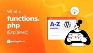 What is functions.php file in WordPress?