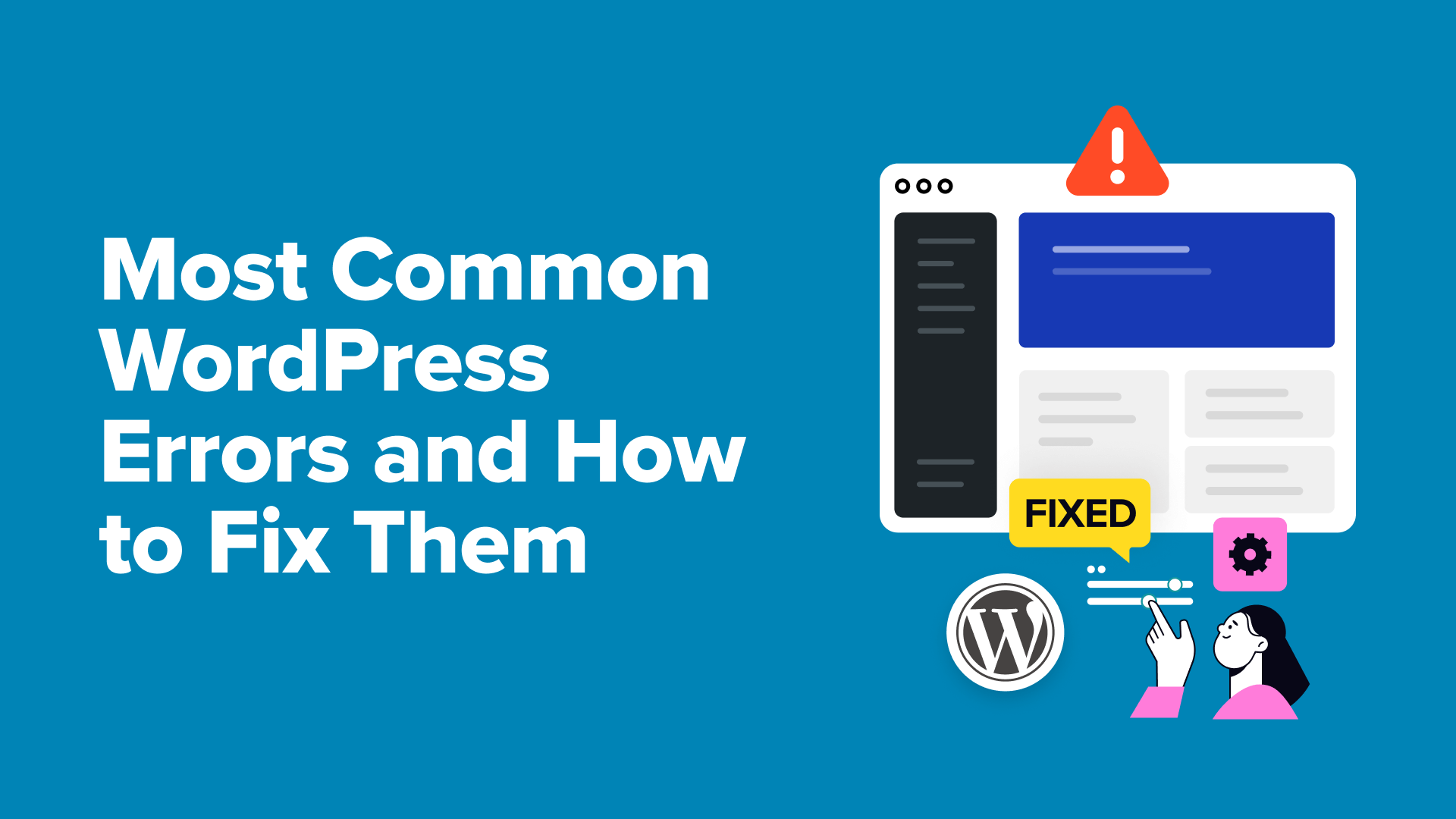 63 Most Common WordPress Errors and How to Fix Them