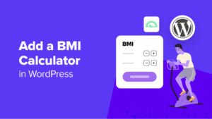 How to Add a BMI Calculator in WordPress (Step by Step)
