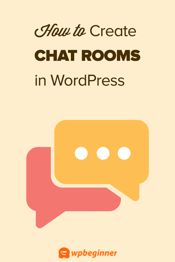 How to Create Chat Rooms in WordPress for Your Users