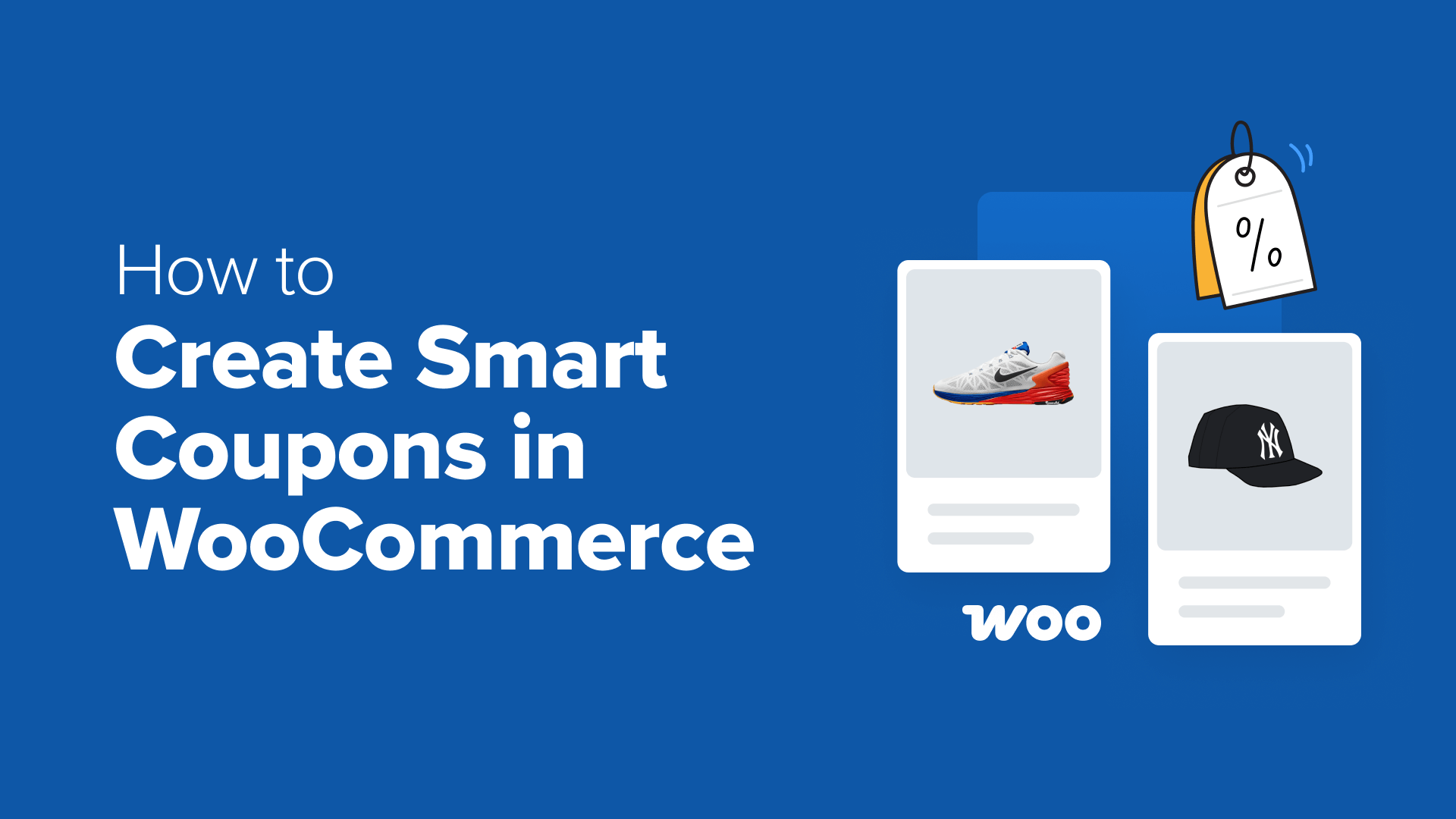 How to Create Smart Coupons in WooCommerce (5 Ways)