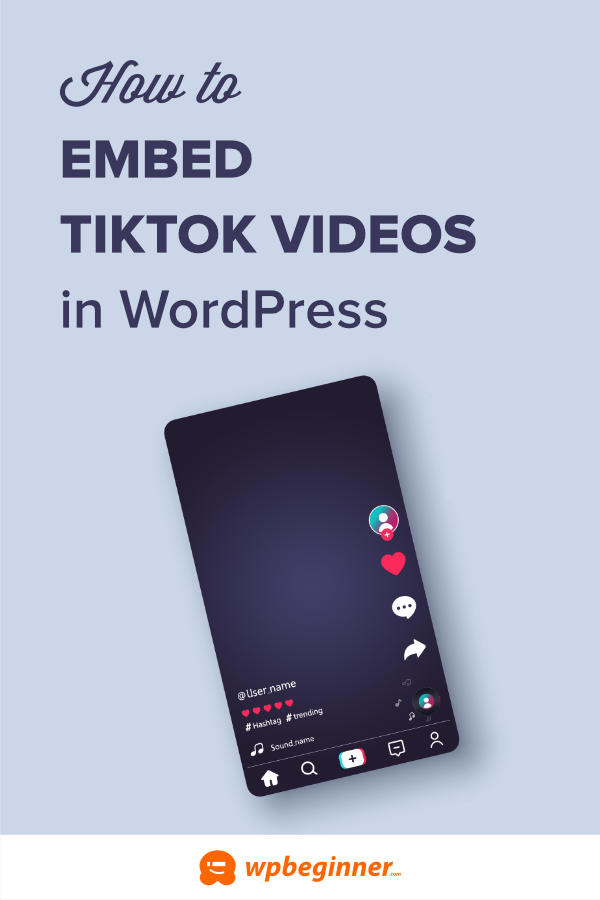 How to Embed TikTok Videos in WordPress