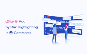 How to Add Syntax Highlighting in WordPress Comments