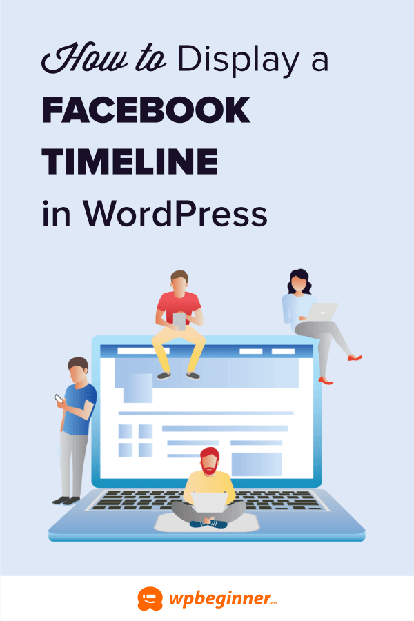 How to Display Your Facebook Timeline in WordPress