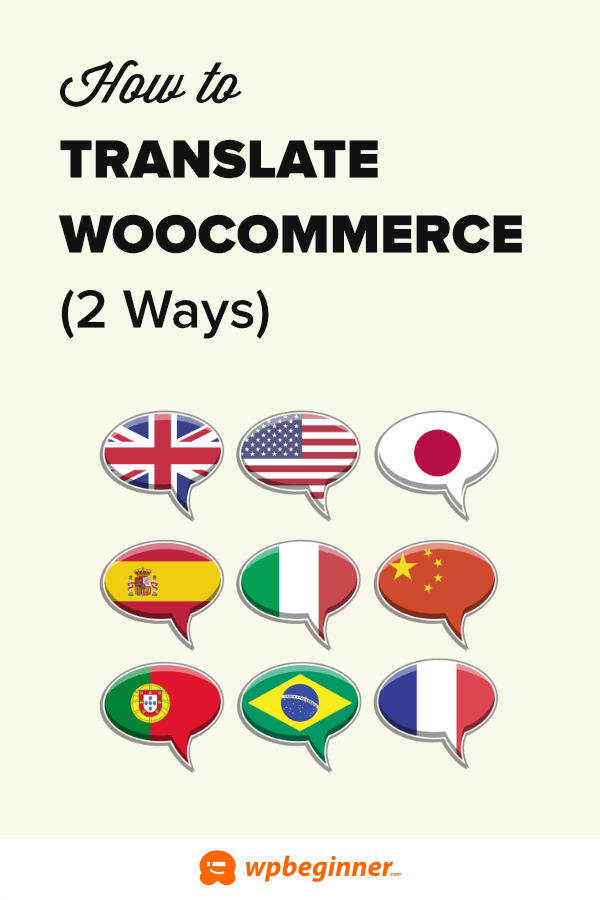 How to Translate Your WooCommerce Store (2 Ways)