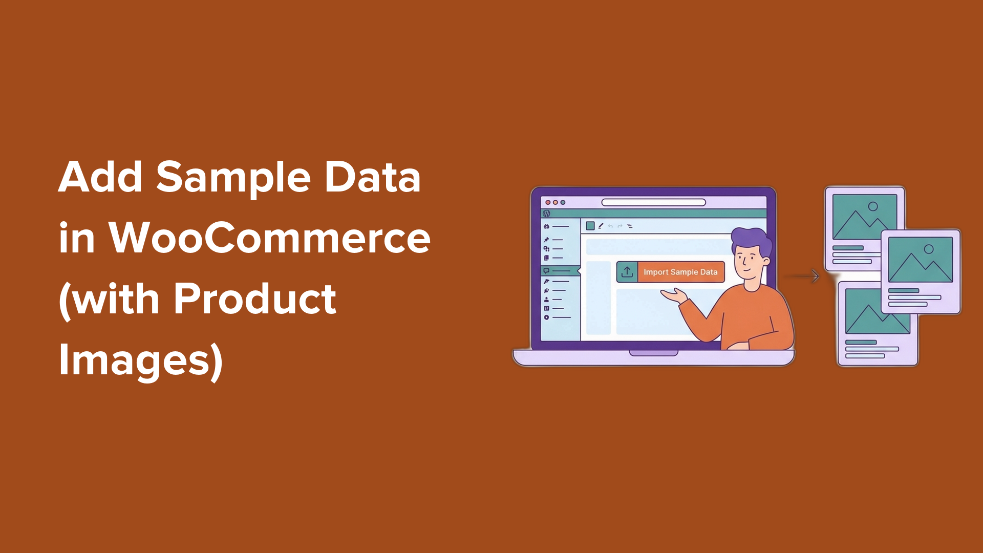 How to Add Sample Data in WooCommerce (+ Product Images)