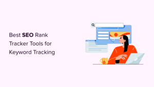 8 Best SEO Rank Tracker Tools for Keyword Tracking in 2026