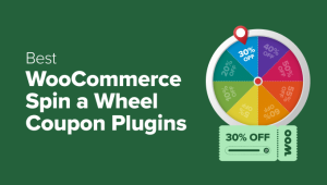5 Best WooCommerce Spin a Wheel Coupon Plugins (Compared)