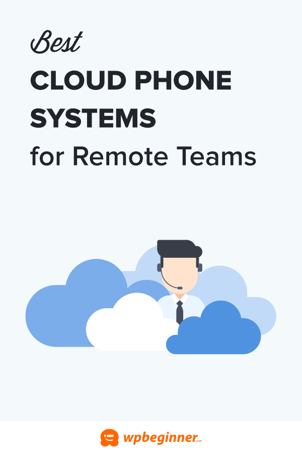 7 Best Cloud Phone Systems for Remote Teams – Compared (2021)