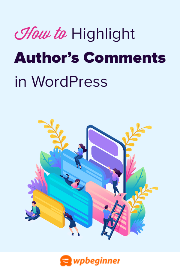 How to Highlight Author's Comments in WordPress