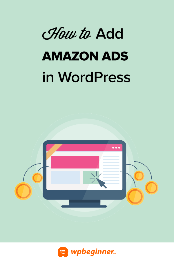 How to Add Amazon Ads to Your WordPress Site (3 Methods)