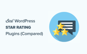 9 Best Star Rating Plugins for WordPress in 2025 (Compared)