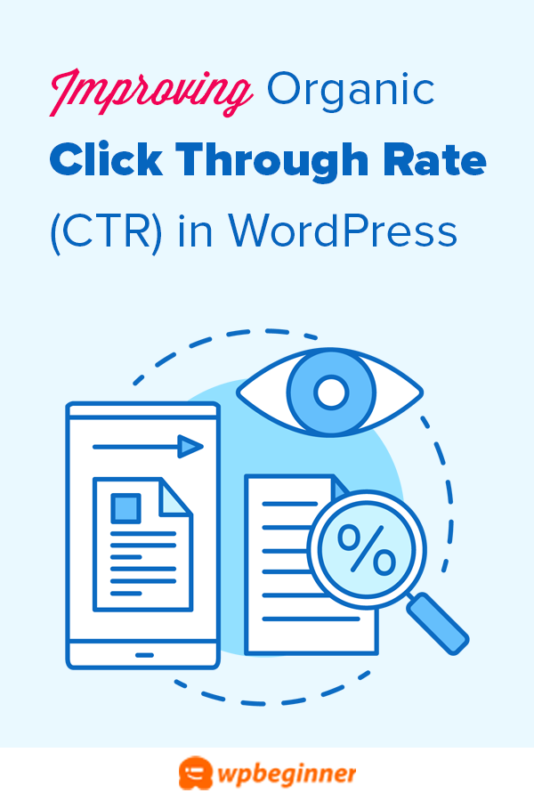 How to Improve Organic Click Through Rate in WordPress (12 Tips)
