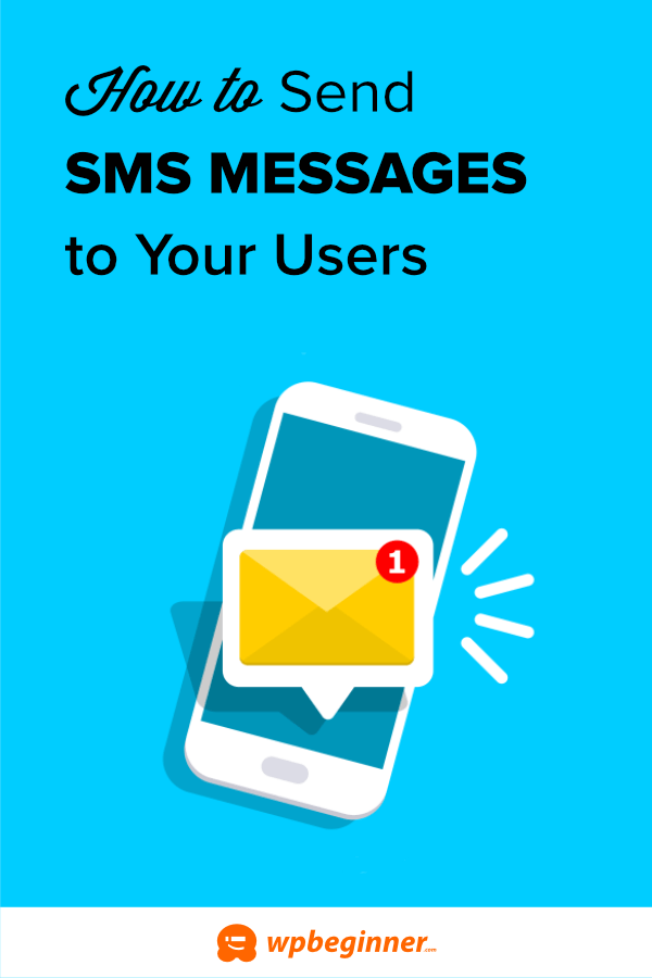 How to Send SMS Messages to Your WordPress Users (Easy Way)
