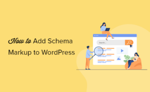 How to Add Schema Markup in WordPress and WooCommerce